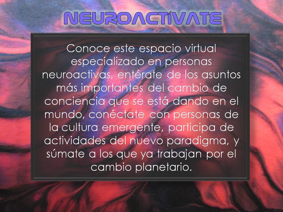 Neuroactívate - Cultura Neuroactiva